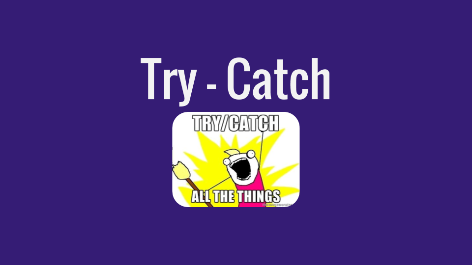 Try Catch | Compilando Conocimiento
